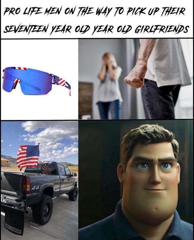 PRO LIFE MEN ON THE WAY PICK UP THEIR SEVENTEEN YEAR OLP YEAR OLP ...