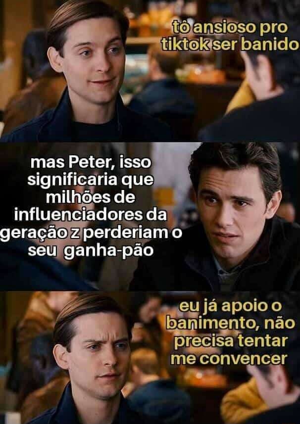 Ojansioso pro banido mas Peter, isso significaria que milhões de ...