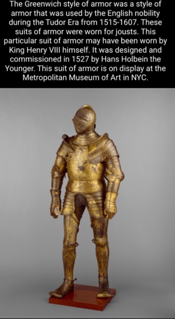 The Greenwich style of armor was a style of armor that was used by the ...