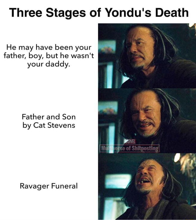 Three Stages of Yondu's Death He may have been your father, boy, but he ...