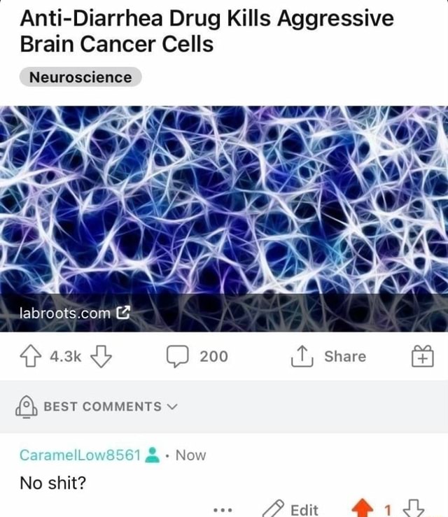 Anti-Diarrhea Drug Kills Aggressive Brain Cancer Cells Neuroscience 200 ...