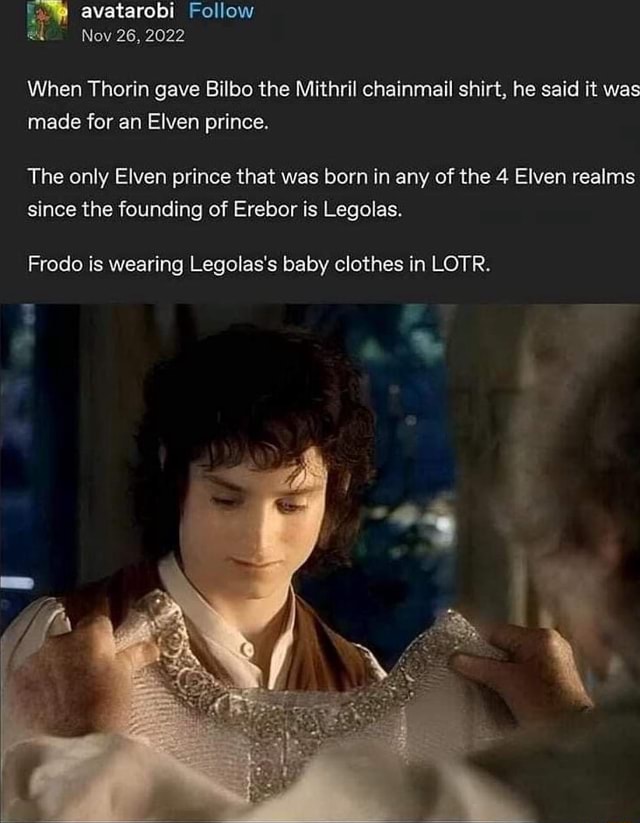 Avatarobi Follow Nov 26, 2022 When Thorin gave Bilbo the Mithril ...