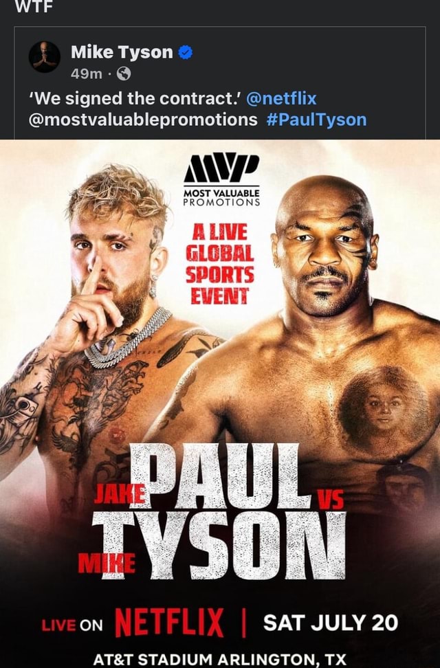 Mike Tyson 'We signed the contract.' @netflix @mostvaluablepromotions # ...