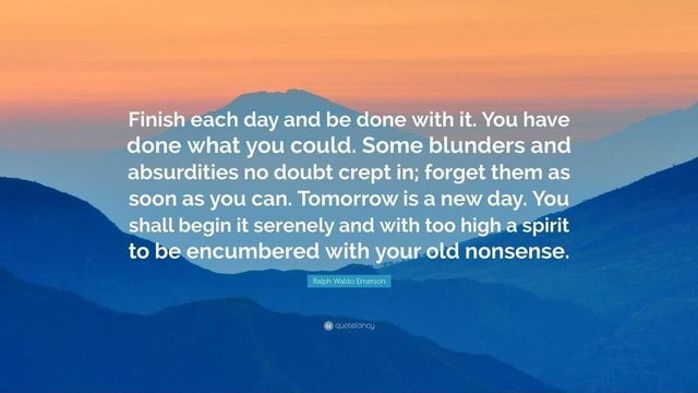 This is one of my favorite quotes and a great reminder to not let any ...