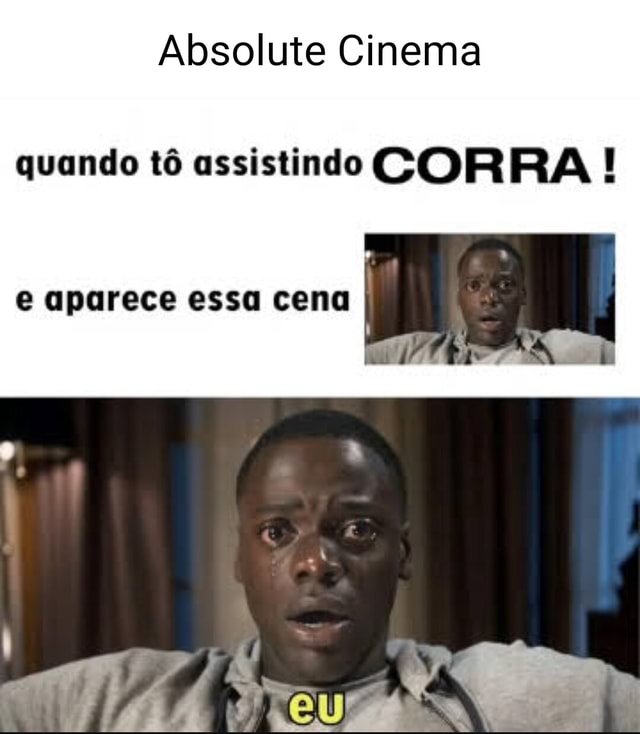 Quando tô assistindo CORRA ! e aparece essa cena - iFunny Brazil