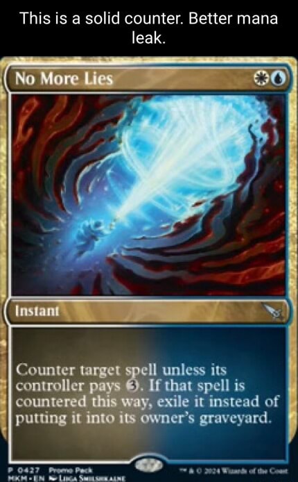 This is a solid counter. Better mane leak. Les Counter target spell ...