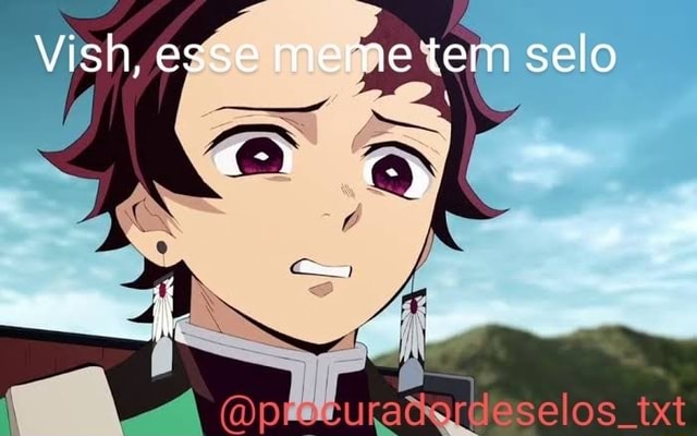 Vish, esse meme tem selo - iFunny Brazil