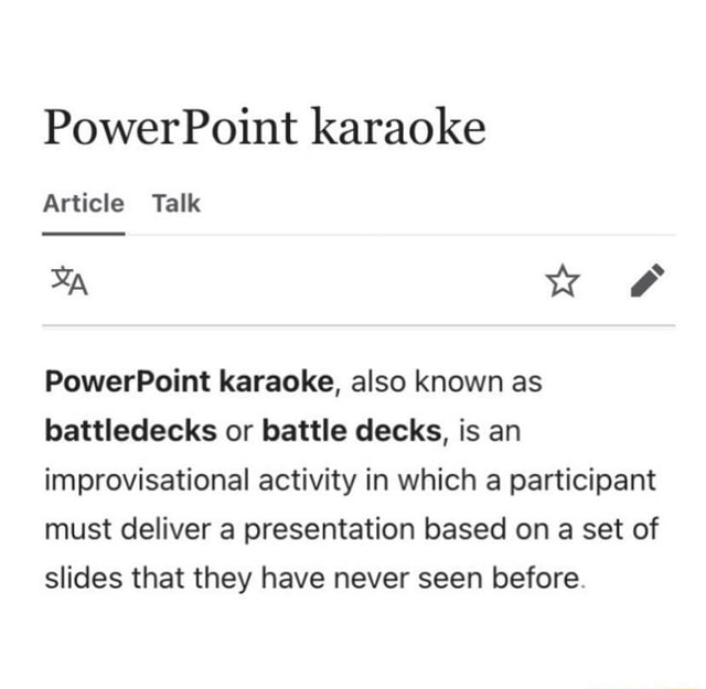 Meme dump #32 - PowerPoint karaoke Article Talk PowerPoint karaoke ...