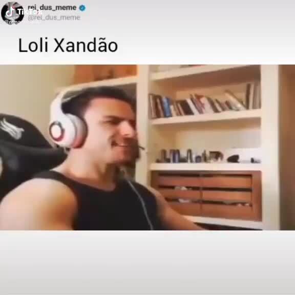 Rei, dus meme Loli Xandão - iFunny Brazil
