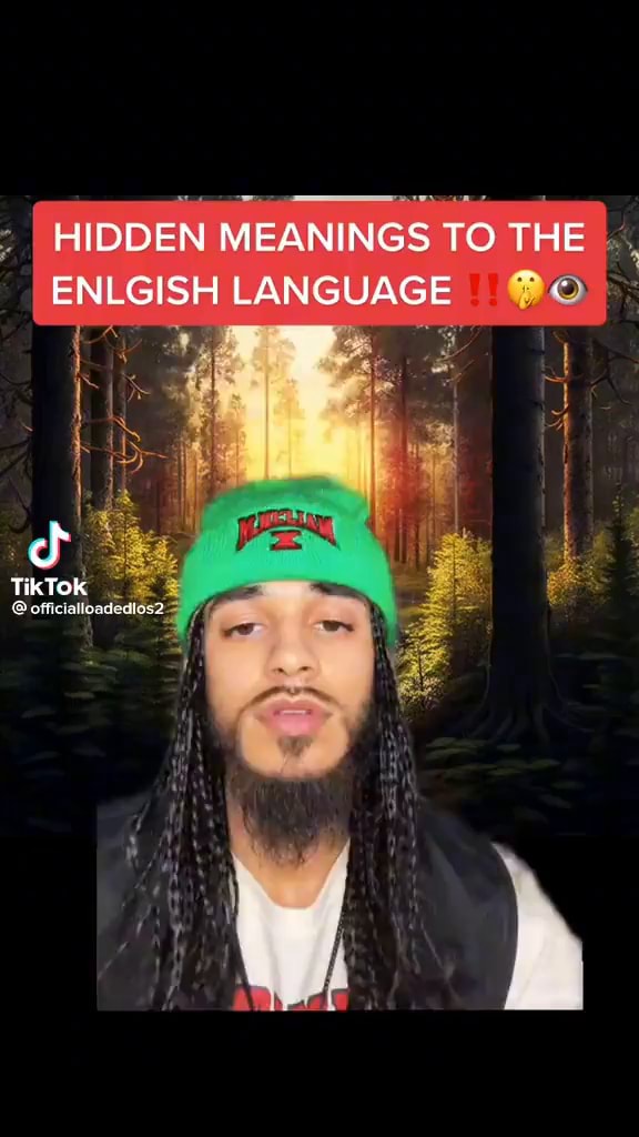 HIDDEN MEANINGS TO THE I ENLGISH LANGUAGE Tik Tok - iFunny Brazil