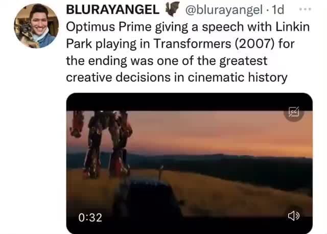 BLURAYANGEL @blurayangel Optimus Prime giving a speech with Linkin Park ...