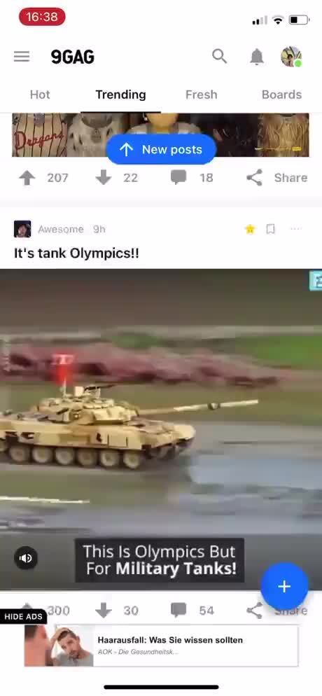 = 9GAG Hot Trending Fresh Boards New pasts Ow 207 It's tank Olympics!! This Is Olympics But For ...