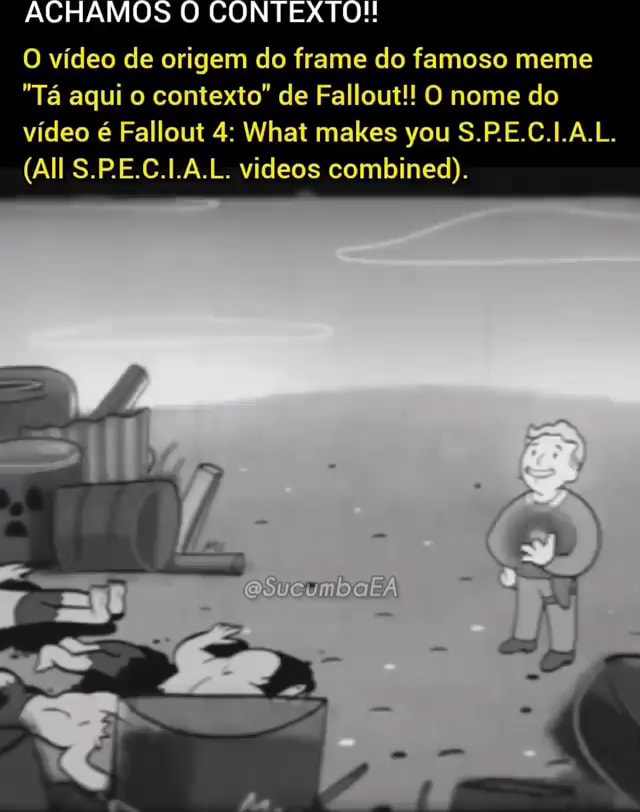 ACHAMOS CONTEXTO! O vídeo de origem do frame do famoso meme "Tá aqui o ...