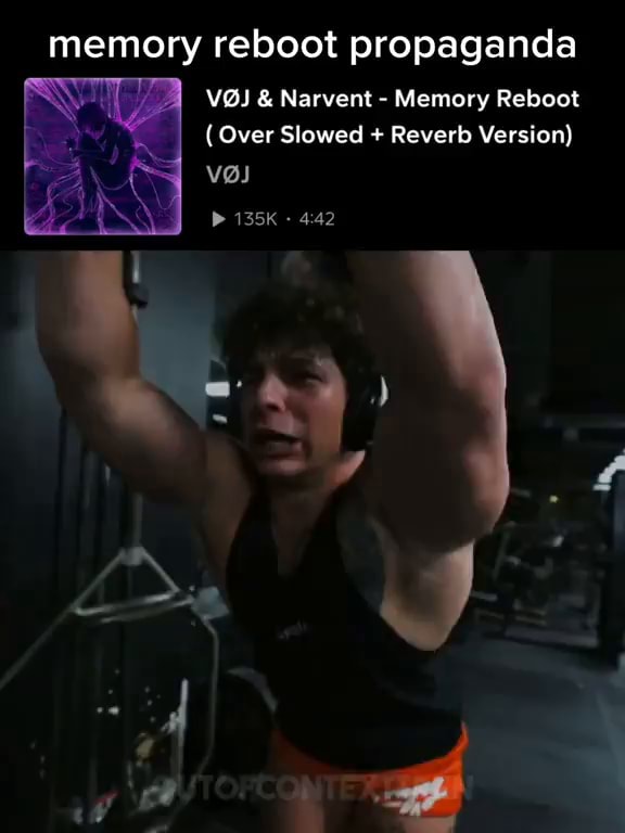 Memory reboot propaganda & Narvent - Memory Reboot ( Over Slowed ...