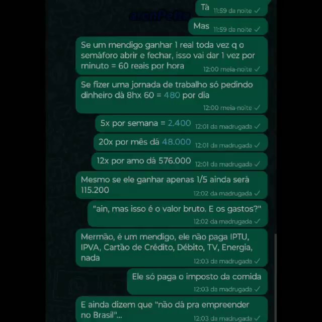 Mas da noite Se um mendigo ganhar I real toda vez qo semáforo abrir e ...