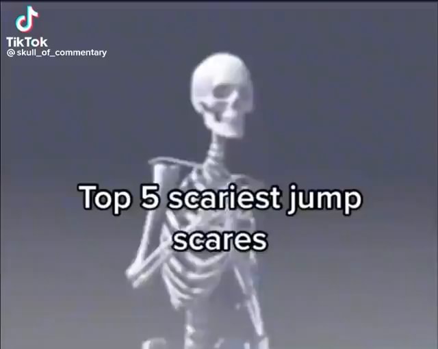 TikTok Top 5 seariest jump scares - iFunny Brazil