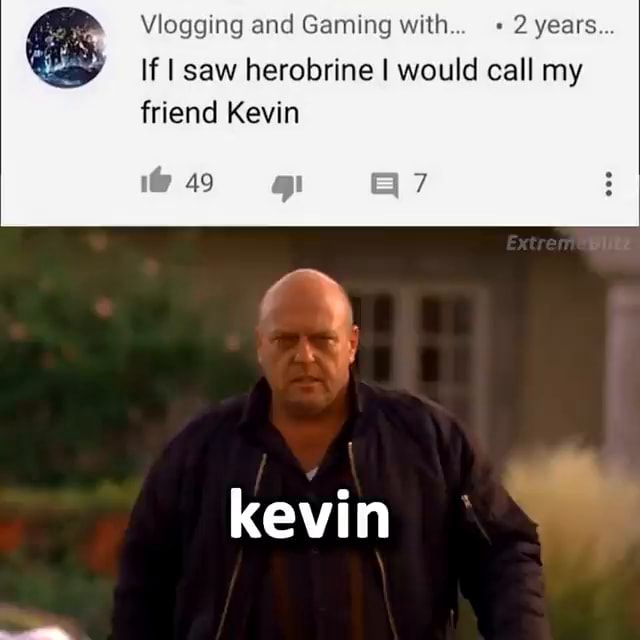 Vlogging and Gaming with.. 2 years... If I saw herobrine I would call ...