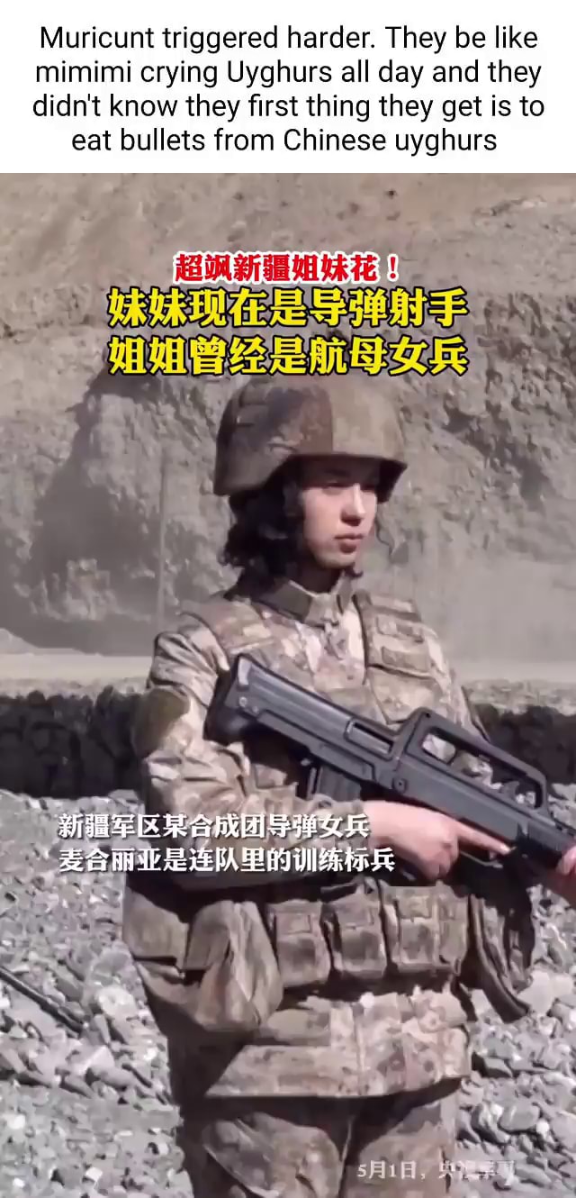 Muricunt triggered harder. They be like mimimi crying Uyghurs all day ...