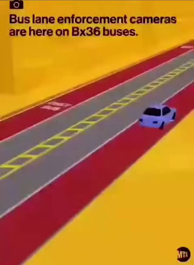 Bus lane enforcement cameras are here on Bx36 buses. - iFunny Brazil