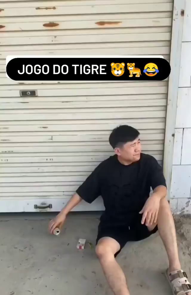 JOGO DO TIGRE - - iFunny Brazil
