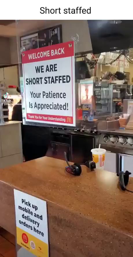 Short staffed WE ARE SHORT STAFFED Your Patience Appreciated! - .3 ...