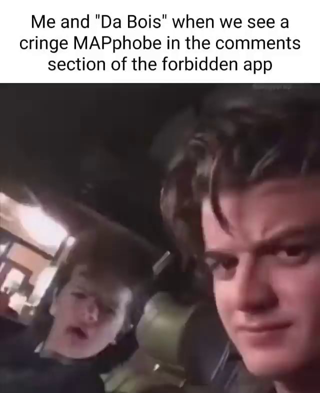 Me and "Da Bois" when we see cringe MAP phobe in the comments section ...