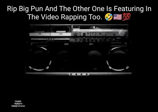 Rip Big Pun And The Other One Is Featuring In The Video Rapping Too ...