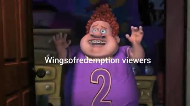 Wingsofredemption viewers - iFunny Brazil