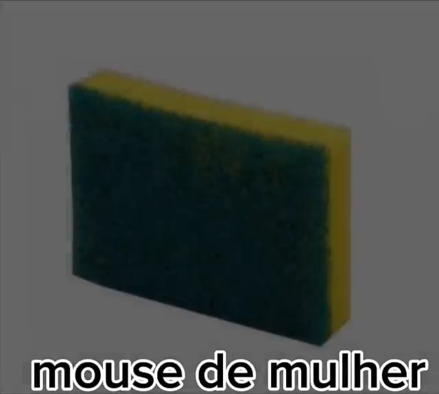 Mouse de mulher - iFunny Brazil