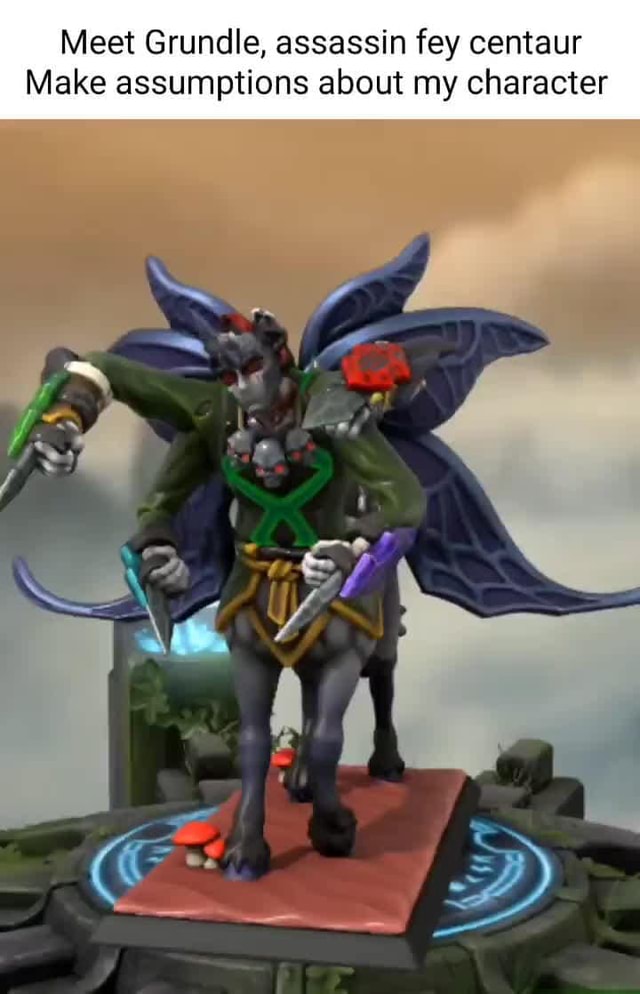 Meet Grundle, assassin fey centaur Make assumptions about my character ...