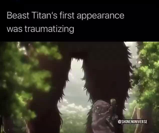 Beast Titan's first appearance was traumatizing @SHONENUNIVERSE ...