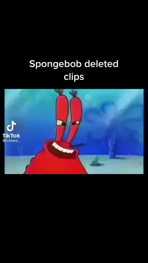 Spongebob deleted clips cf Tik Tok - iFunny Brazil