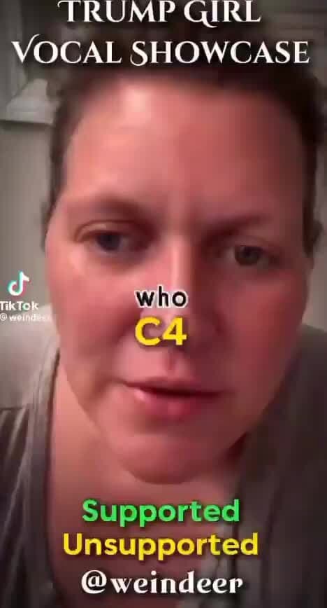 "TROMP GIRL VOCAL SHOWCASE who Supported Unsupported @weindeer - iFunny ...