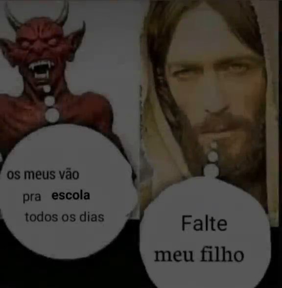 Os meus vão pra escola todos os dias Falte meu filho - iFunny Brazil