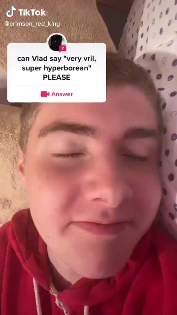 TikTok @crimson_red_king can Vlad say "very vril, super hyperborean ...